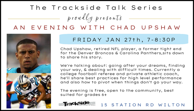 Trackside Teen Center Speaker Series: Retired NFL Player Chad Upshaw ...