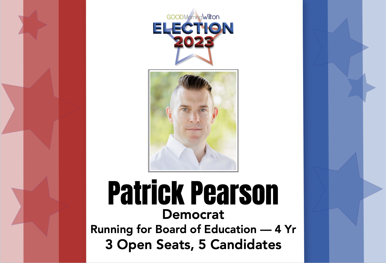 Election 2023: Meet the Candidate — Patrick Pearson (D), DTC Endorsed Candidate for Bd. of ...