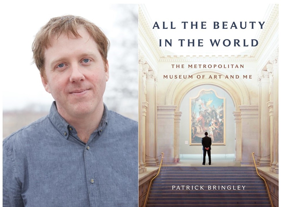 Author Talk: Patrick Bringley on his Memoir: All the Beauty in the ...