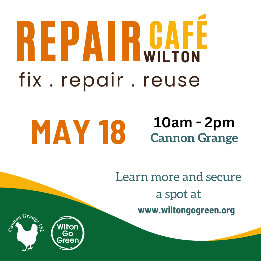 Wilton Go Green Repair Cafe - Good Morning Wilton
