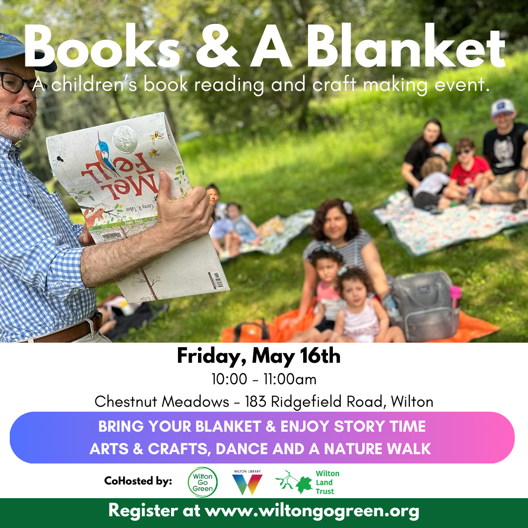 Books & A Blanket: A Children’s Book Reading Series - Good Morning Wilton