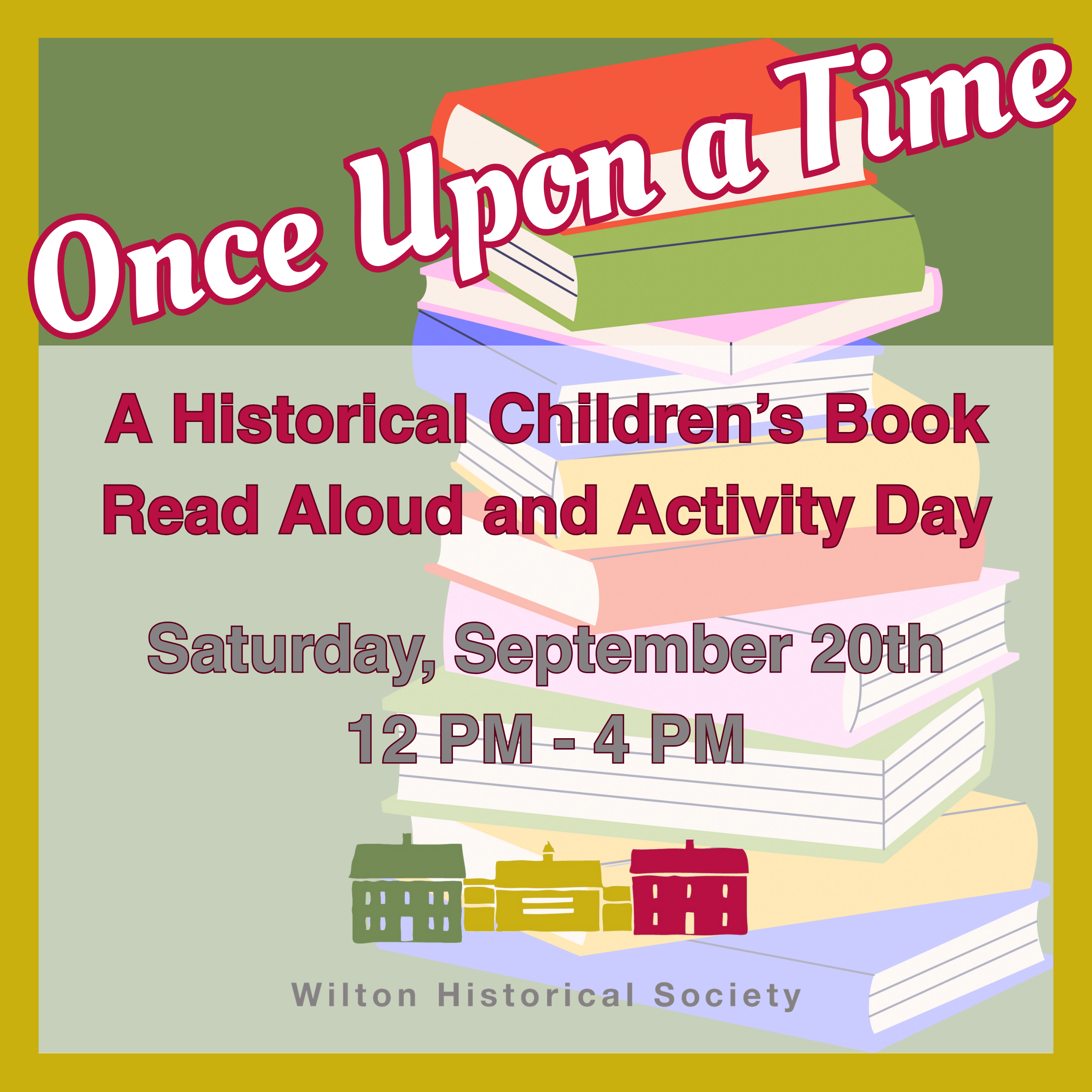Once Upon a Time — Historical Read-Aloud - Good Morning Wilton