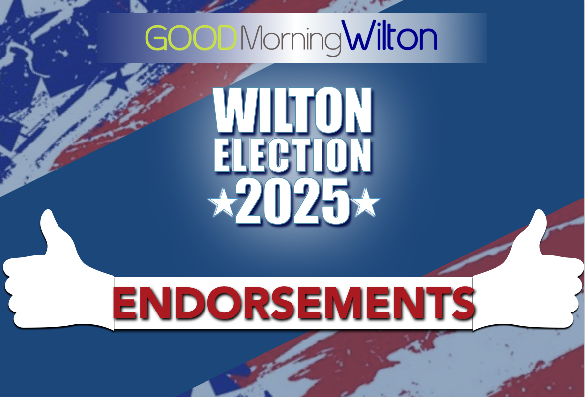 Election 2025 Endorsements — Sept. 30, 2025 - Good Morning Wilton