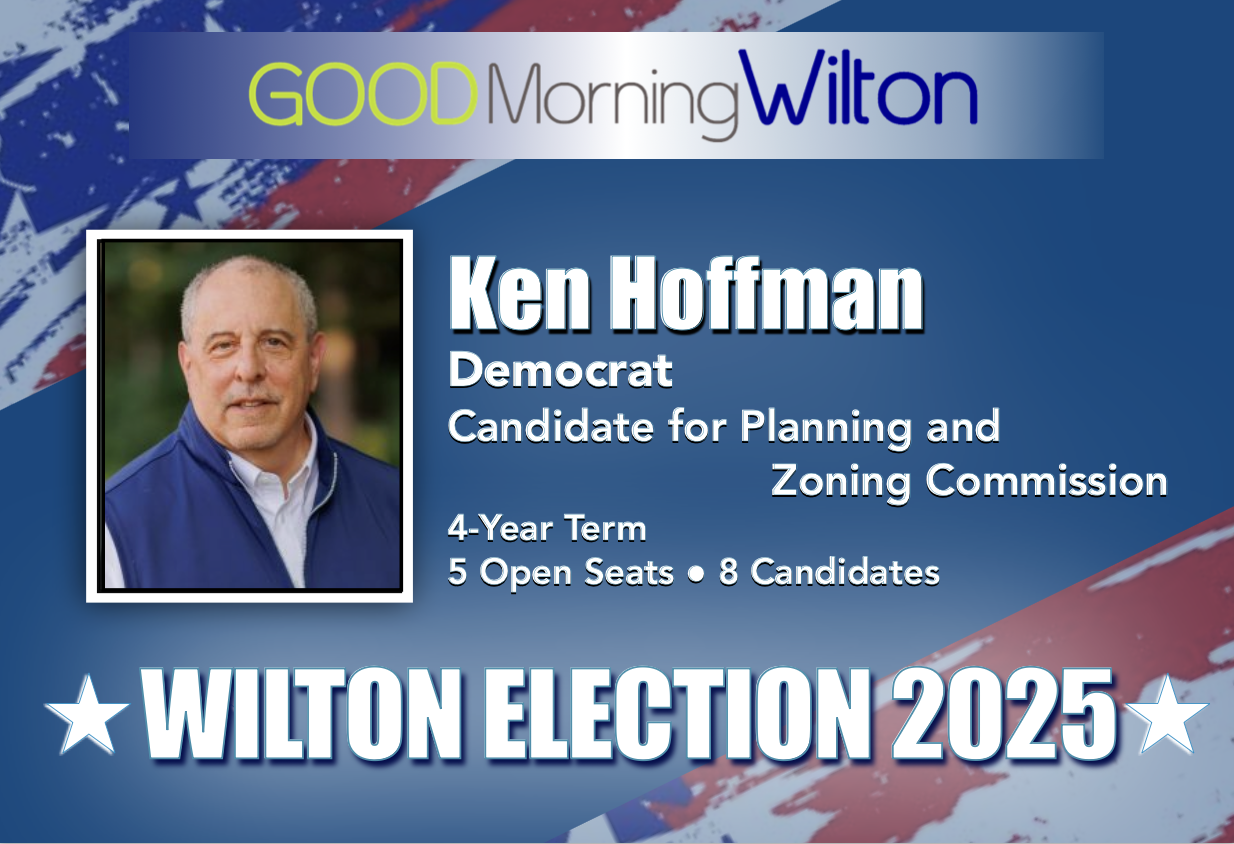 ELECTIONS 2025 — Ken Hoffman (D), Candidate for Planning and Zoning ...