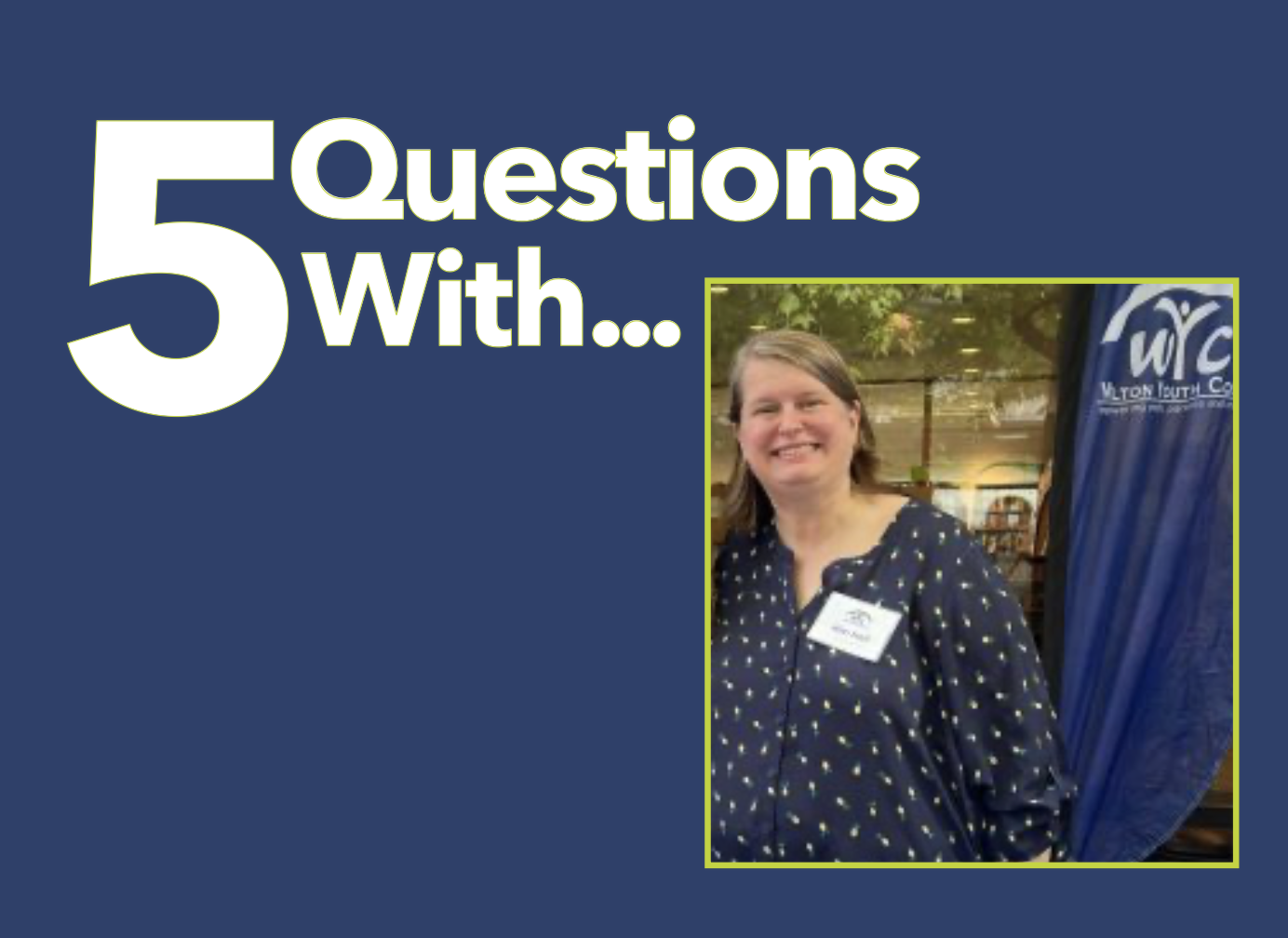 5 Questions With ... Kim Hall, Who Shows Up for All Wilton Kids - Good ...